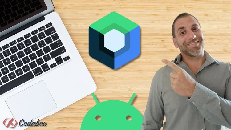Android Jetpack Compose : Le cours Complet par Codabee